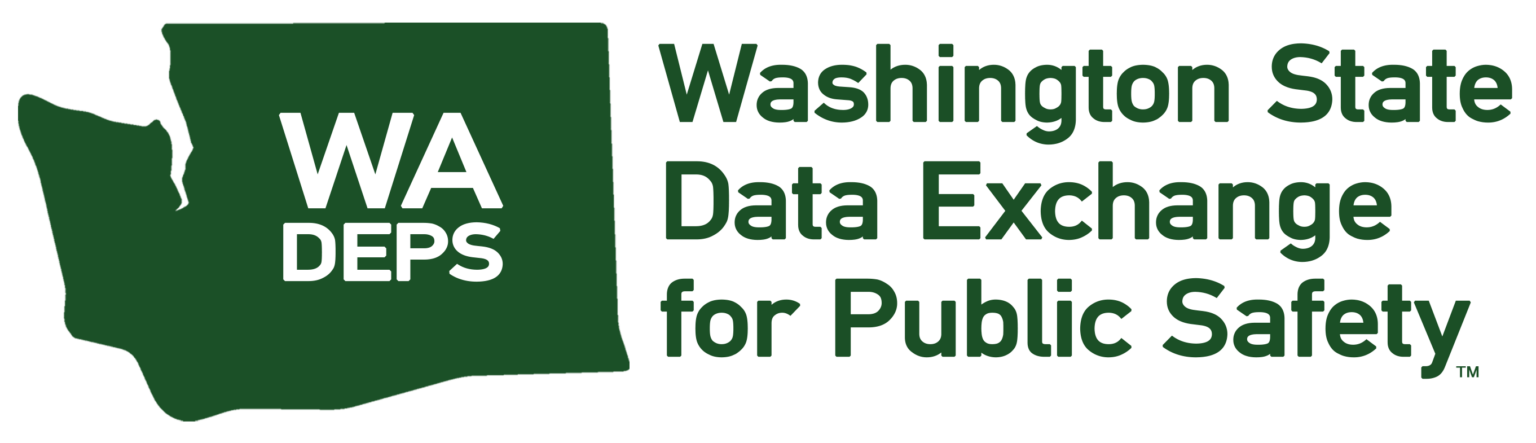 Wadeps Dashboard - WADEPS: Washington State Data Exchange for Public Safety